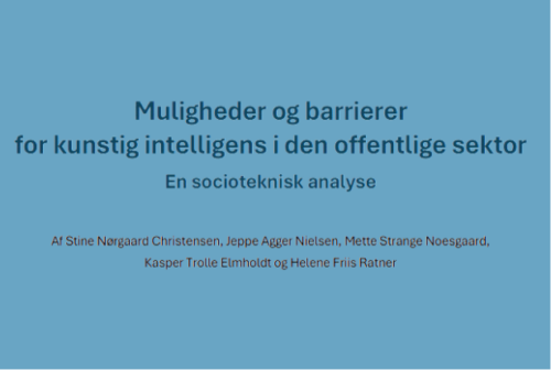 Ny forskningsartikel om muligheder og barrierer for kunstig intelligens i den offentlige sektor ...